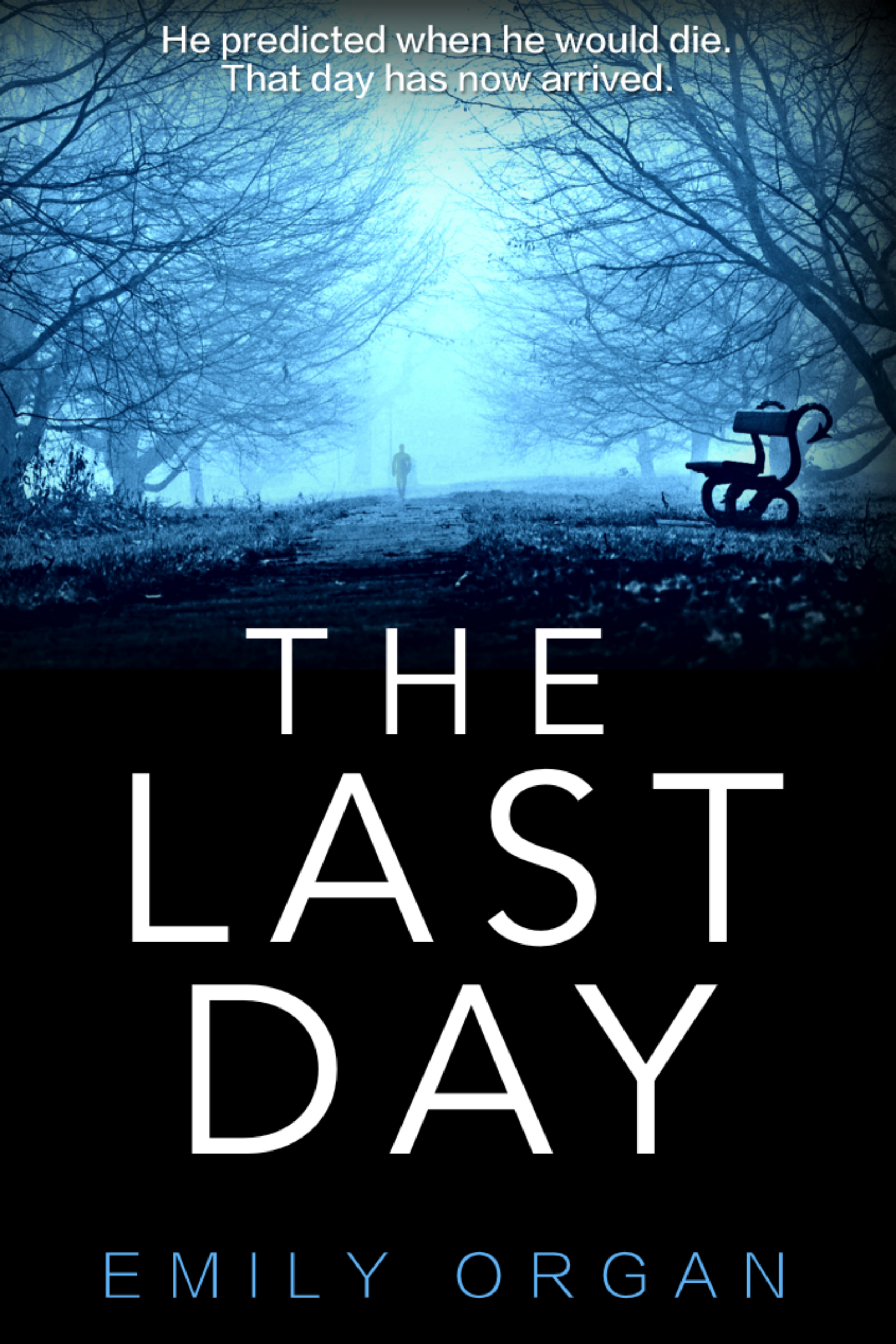 The Last Day by Emily Organ | Goodreads