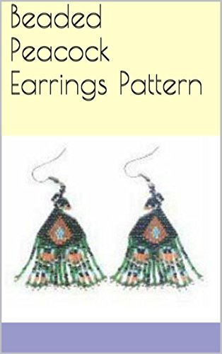 Beaded Peacock Earrings Pattern by Susan Flippin | Goodreads