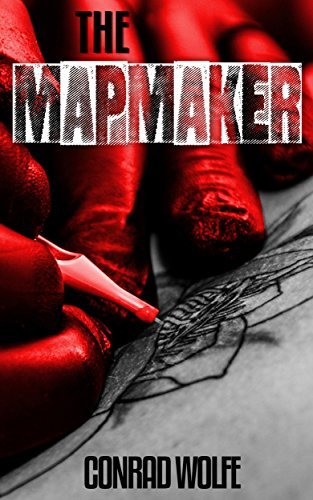 The Mapmaker by Conrad Wolfe | Goodreads