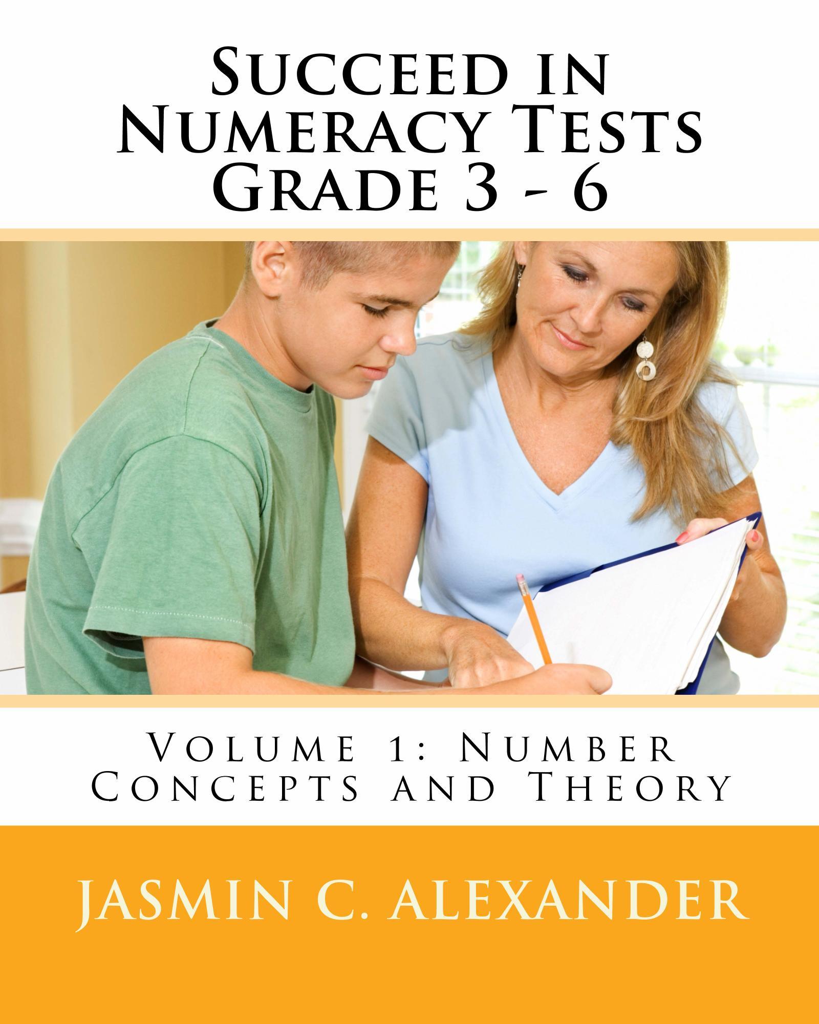Succeed in Numeracy Tests by Jasmin C. Alexander | Goodreads