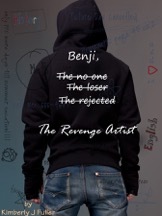 Benji, The No One, The Loser, The Rejected, The Revenge Artist by ...