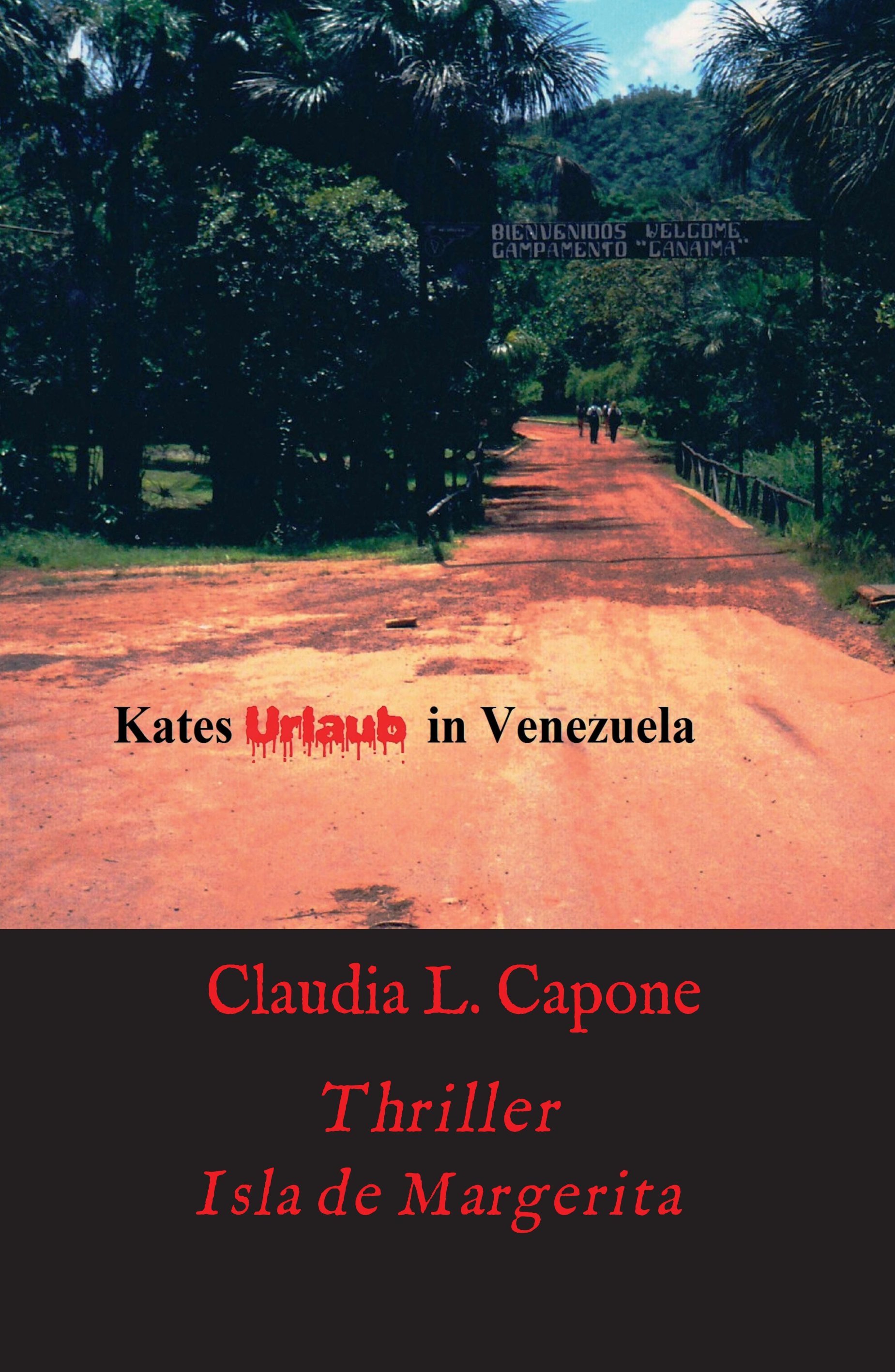 Kates Urlaub in Venezuela by Claudia L. Capone | Goodreads