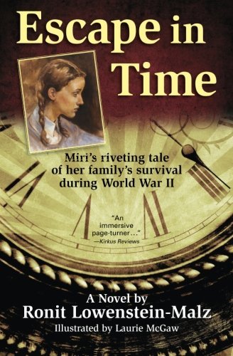 Escape in Time: A novel based on the true story of how a Jewish family ...
