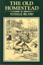 The old homestead by Steele Rudd | Goodreads