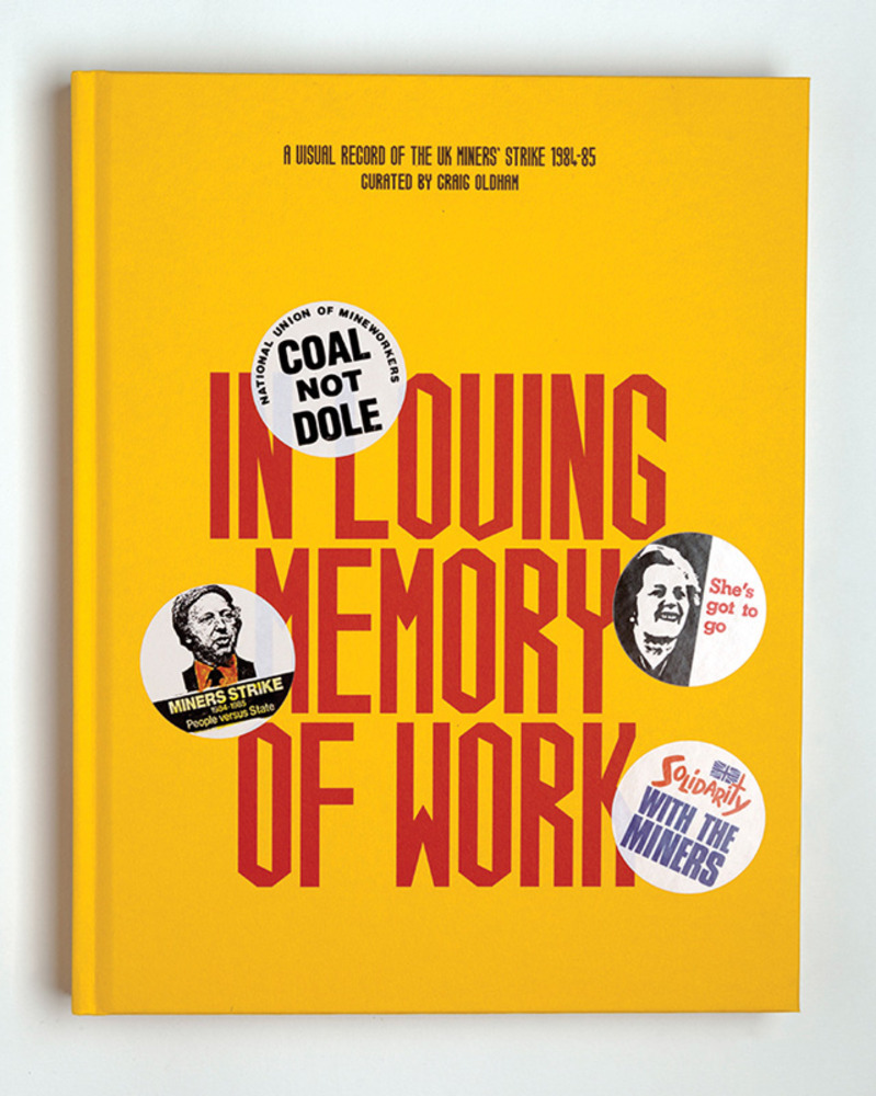 In Loving Memory of Work by Craig Oldham | Goodreads