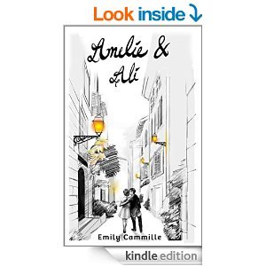 Amelie and Ali by Emily Cammille | Goodreads