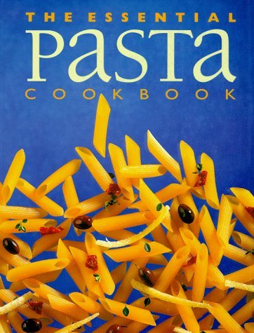 The Essential Pasta Cookbook by Wendy Stephen | Goodreads