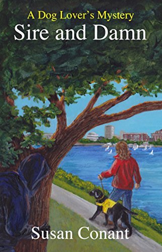 Sire and Damn (A Dog Lover's Mystery #20) by Susan Conant | Goodreads