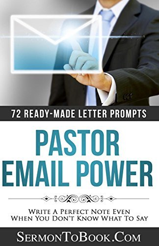 Pastor Email Power: 72 Letter Prompts That Help You Write A Perfect ...