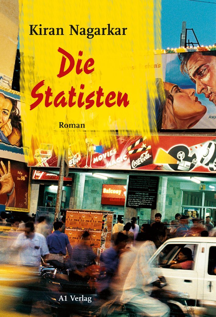Die Statisten by Kiran Nagarkar | Goodreads