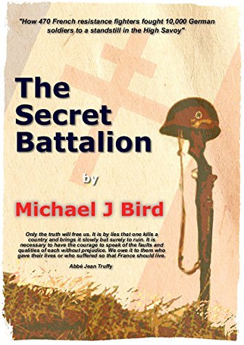 The Secret Battalion by Michael J. Bird | Goodreads