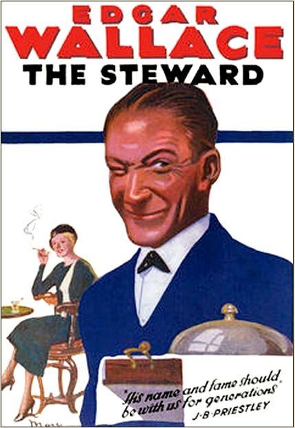 The Steward by Edgar Wallace | Goodreads