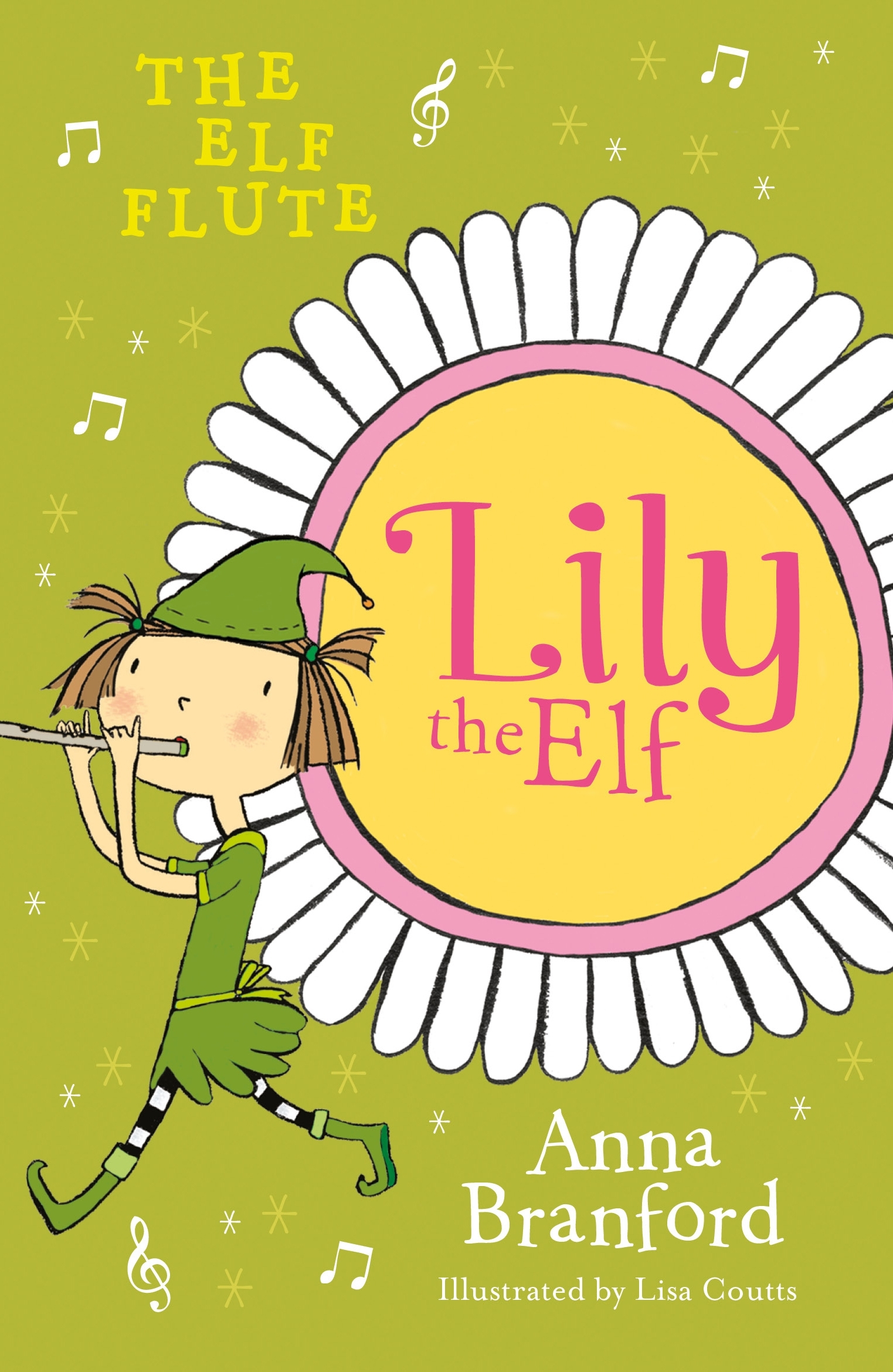 Lily the Elf: The Elf Flute by Anna Branford | Goodreads