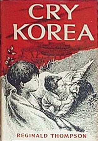 Cry Korea by Reginald Thompson | Goodreads