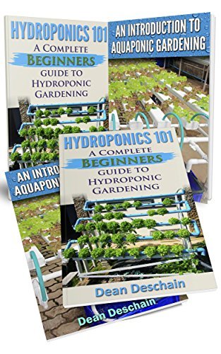Hydroponics: Aquaponics (2 in 1 Book Set) Book 1: Hydroponics 101 ...