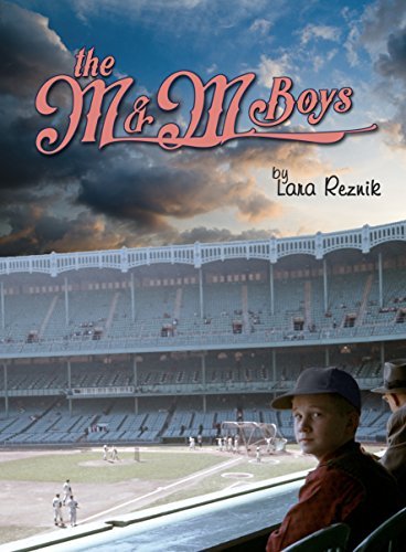 The M&M Boys by Lara Reznik | Goodreads