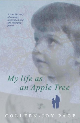 My Life as an Apple Tree by Colleen Joy-Page | Goodreads