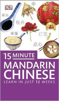 15-Minutes Mandarin Chinese by Ma Cheng | Goodreads