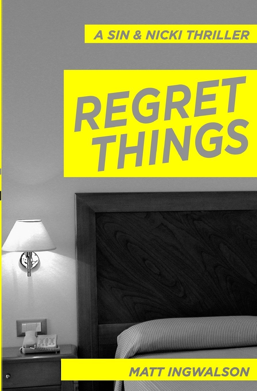 Regret Things by Matt Ingwalson | Goodreads