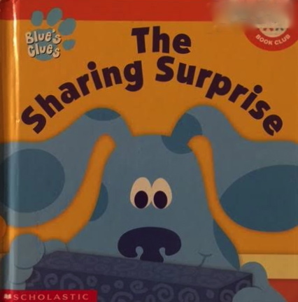 The Sharing Surprise (Blues Clues) by Tish Rabe | Goodreads
