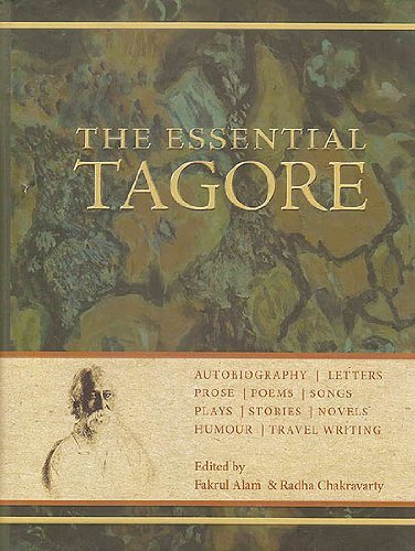 The Essential Tagore by Shanti Lal Nagar & Radha Chakravarty | Goodreads