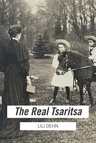 The Real Tsaritsa by Lili Dehn | Goodreads