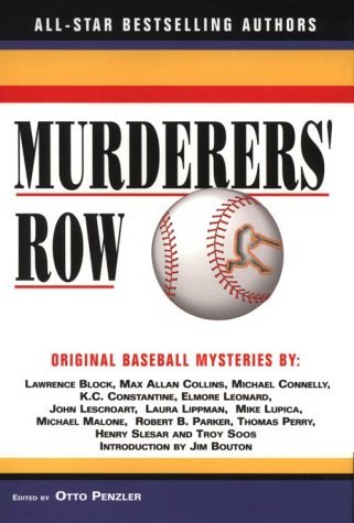 Murderers' Row: Baseball Mysteries by Otto Penzler | Goodreads