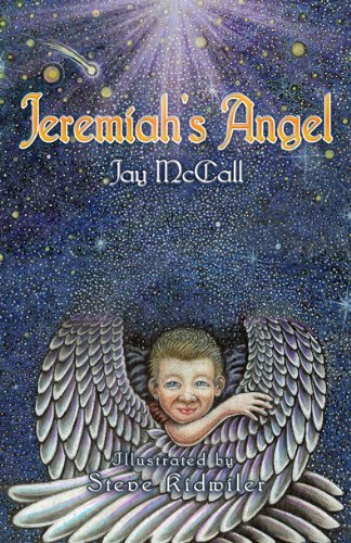 Jeremiah's Angel by Jay Mccall | Goodreads