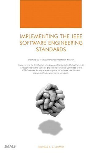 Implementing the IEEE Software Engineering Standards by Michael E.C ...