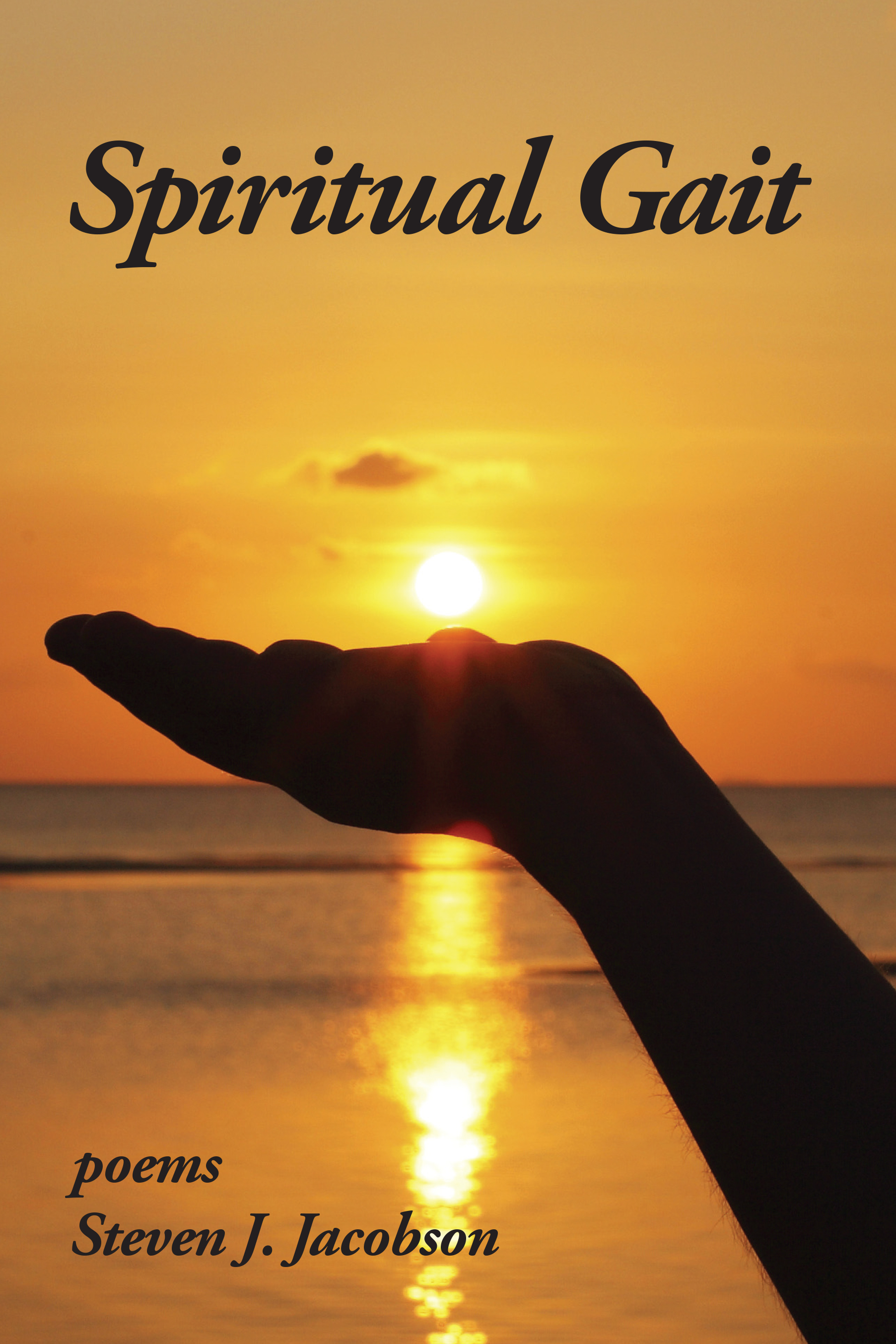 Spiritual Gait by Steven J. Jacobson | Goodreads