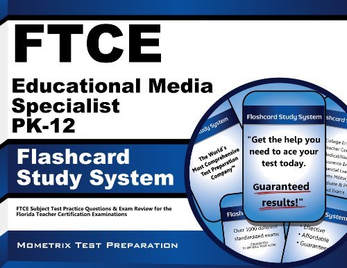 Ftce Educational Media Specialist Pk-12 Flashcard Study System: Ftce ...