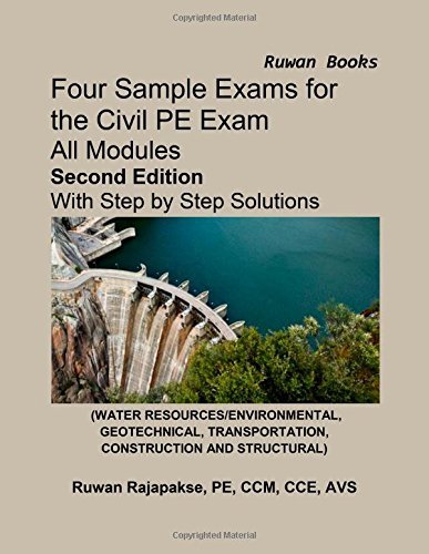 Four Sample Exams for the Civil PE Exam by Ruwan Rajapakse | Goodreads