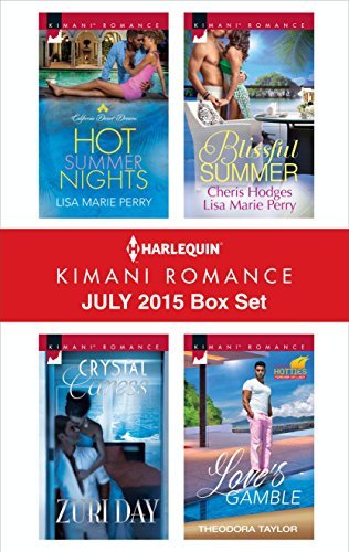 Harlequin Kimani Romance July 2015 Box Set: Hot Summer Nights\Crystal ...