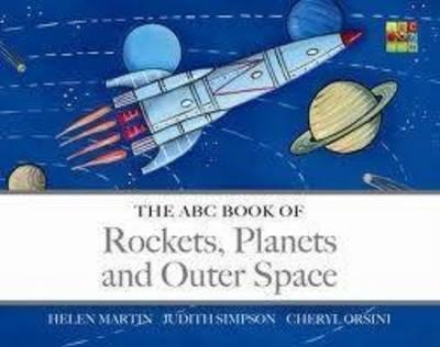 ABC Book of Rockets, Planets and Outer Space by Helen Martin | Goodreads