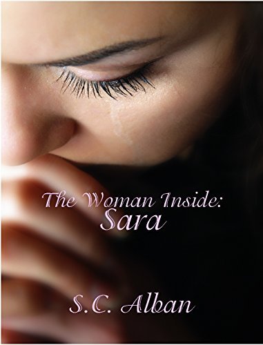 The Woman Inside: Sara by S.C. Alban | Goodreads