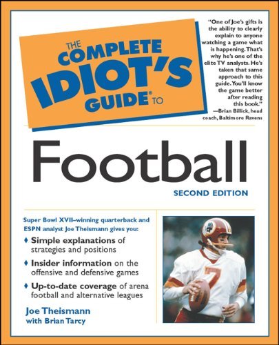 The Complete Idiot's Guide to Football, 2nd Edition by Brian Tarcy ...