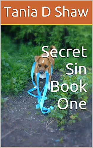 Secret Sin Book One (A Certain State of Marriage #8) by Tania D. Shaw ...