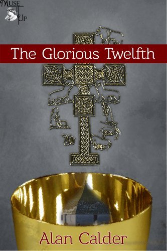 The Glorious Twelfth by Alan Calder | Goodreads