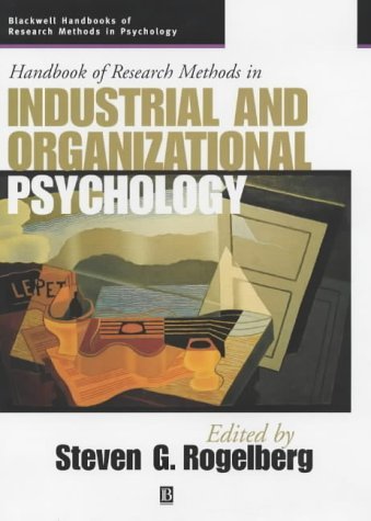 Blackwell Handbook of Research Methods in Industrial and Organizational ...