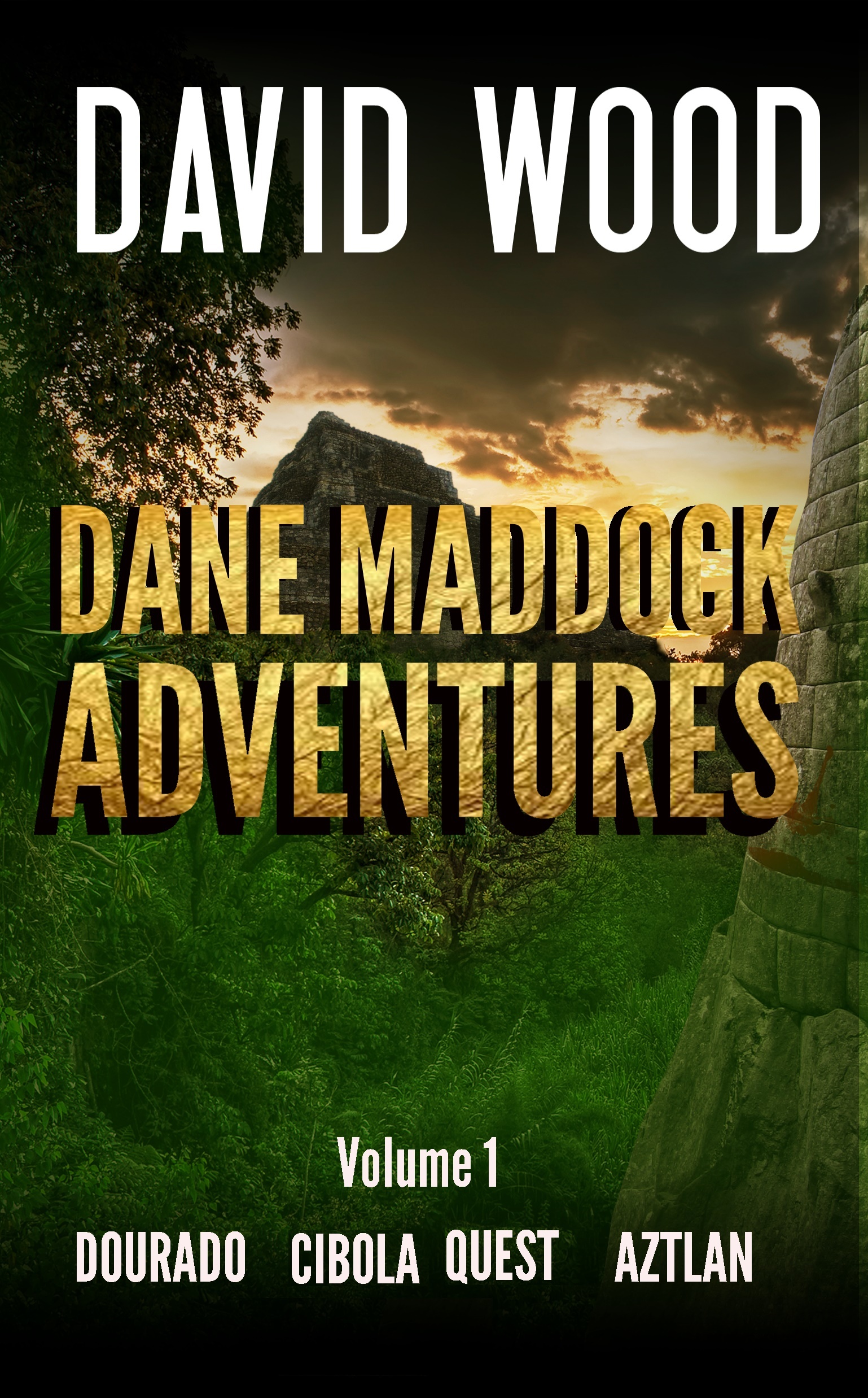 The Dane Maddock Adventures- Volume 1 by David Wood | Goodreads