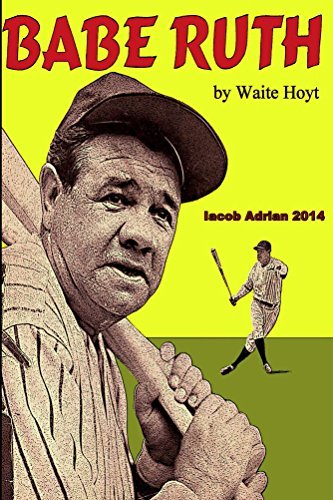 Babe Ruth by Waite Hoyt | Goodreads