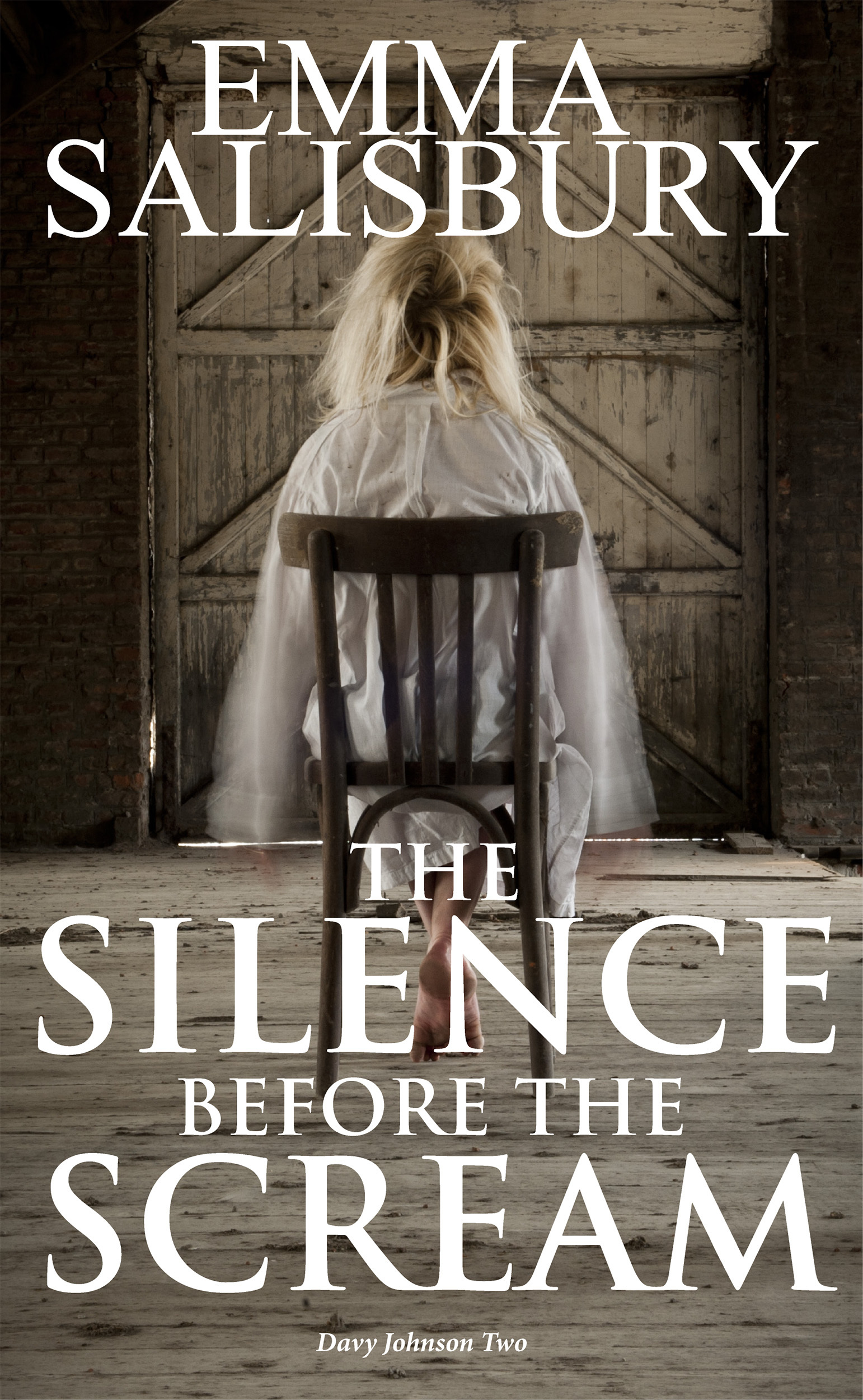 The Silence Before The Scream (Davy Johnson, #2) by Emma Salisbury ...