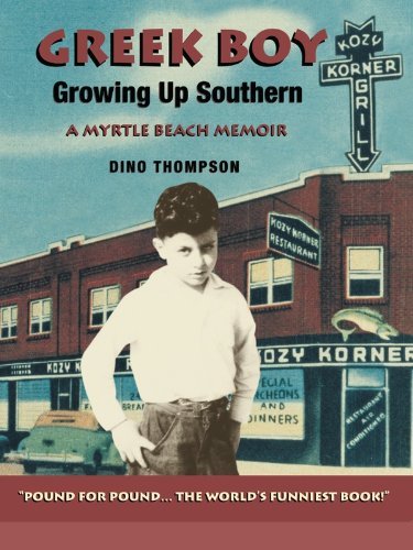 GREEK BOY- GROWING UP SOUTHERN by Dino Thompson | Goodreads