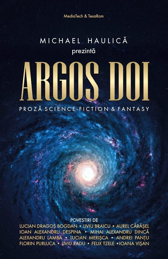 Argos Doi - proză science-fiction & fantasy by Michael Haulică | Goodreads