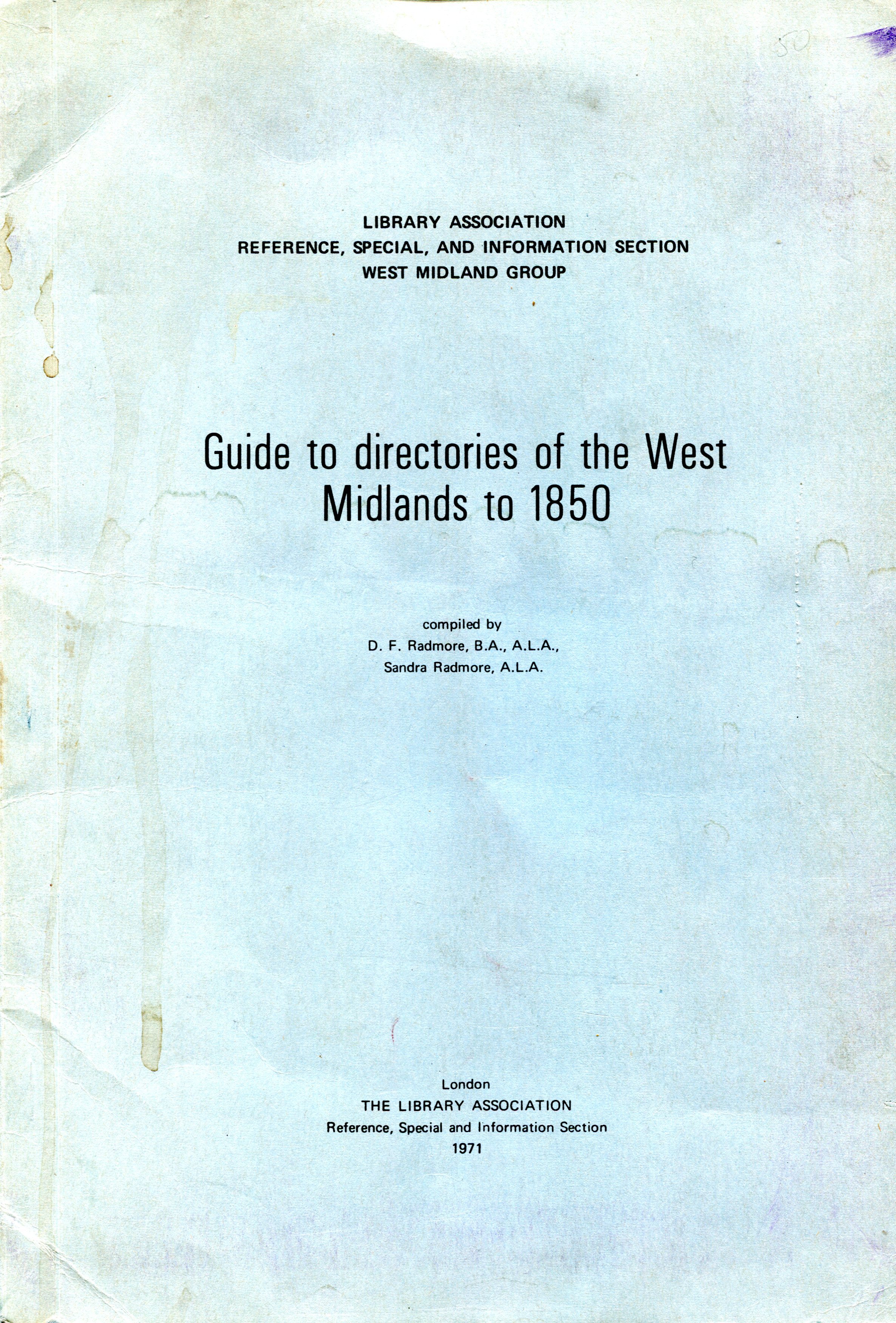 Guide to directories of the West Midlands to 1850 by D.F. Radmore ...