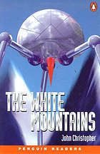 The White Mountains (The Tripods Easy Reader, #1) by A.G. Eyre | Goodreads