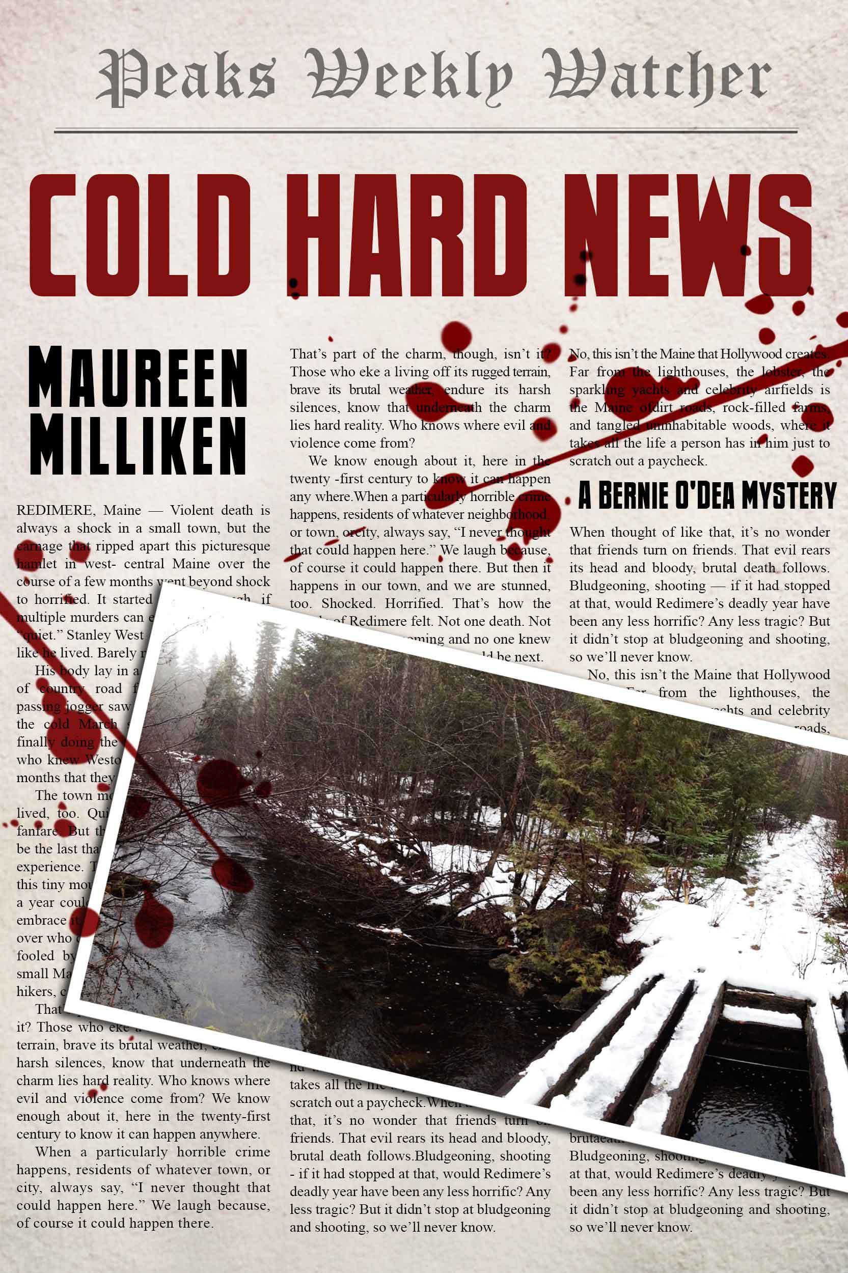 Cold Hard News by Maureen Milliken | Goodreads