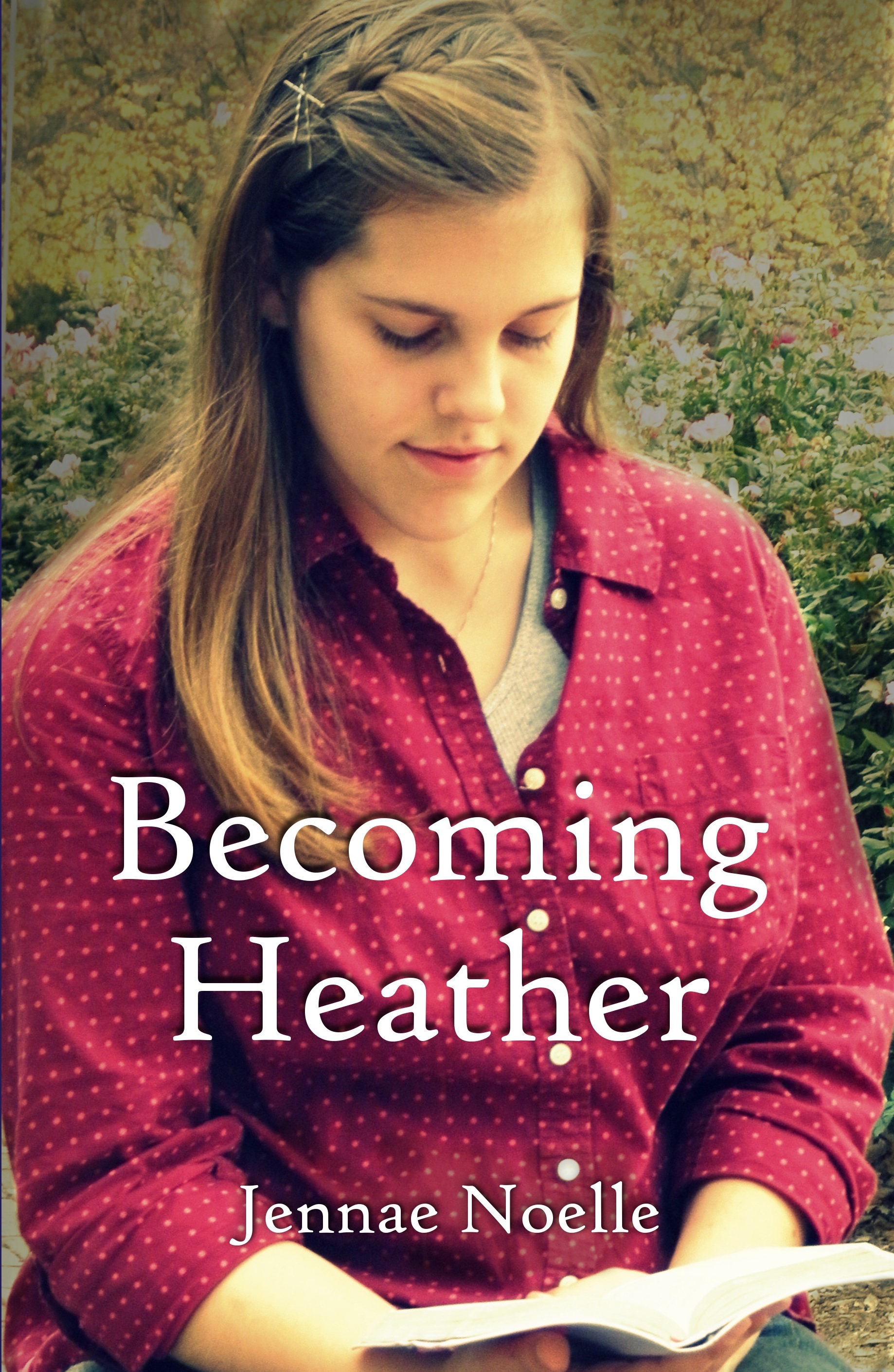 Becoming Heather by Jennae Noelle | Goodreads