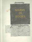 Marks in Books, Illustrated and Explained by Roger Stoddard | Goodreads