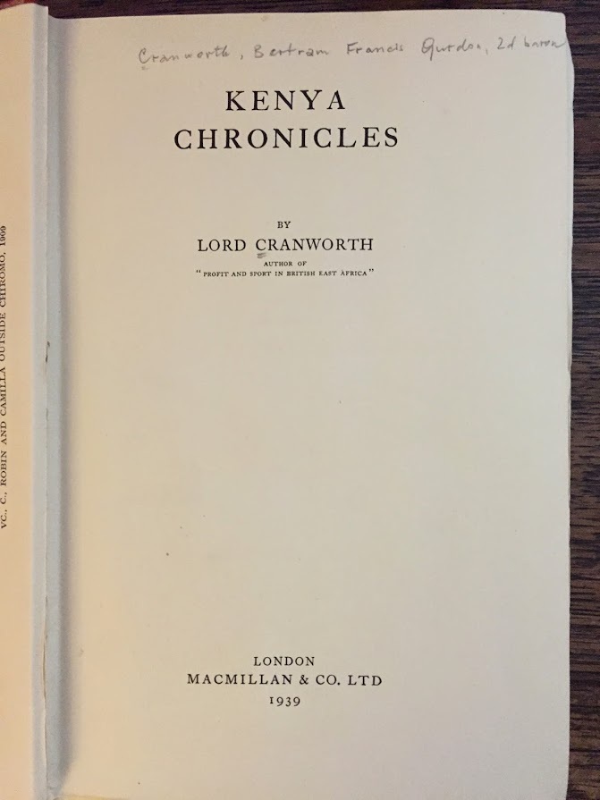 Kenya Chronicles by Lord Cranworth | Goodreads